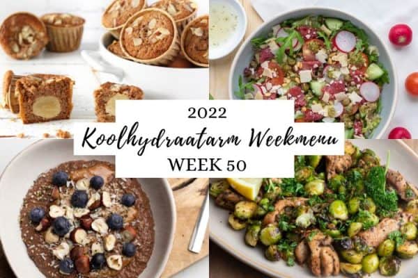 Koolhydraatarm weekmenu week 50 - Lowcarbchef.nl
